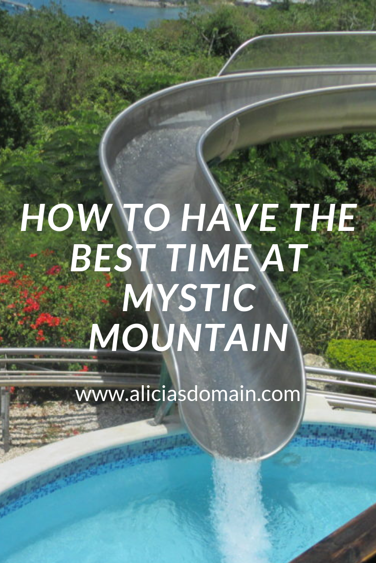 How To Have the Best Time At Mystic Mountain!